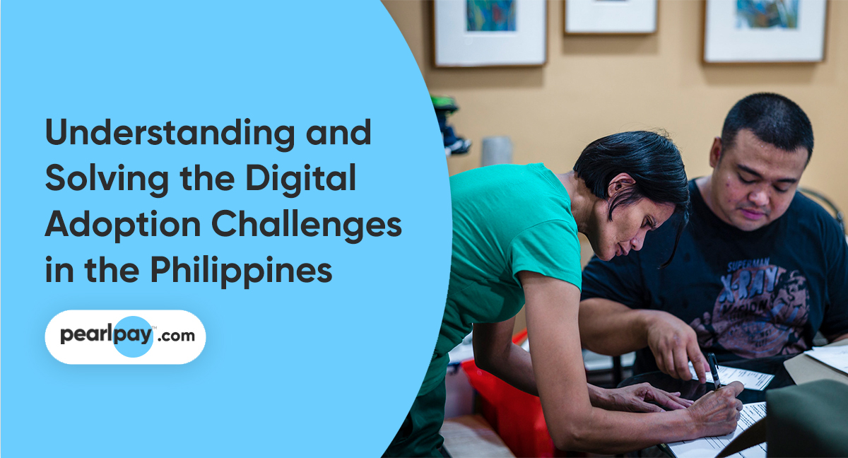 Understanding and Solving Digitalization Challenges in the Philippines
