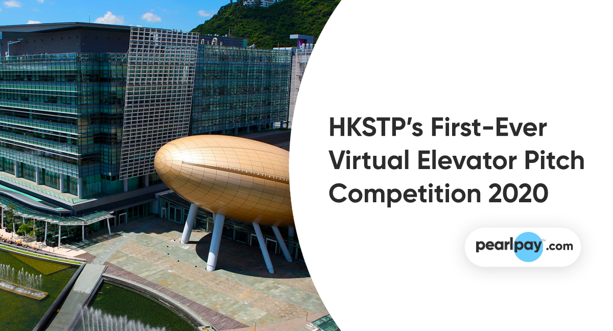HKSTP’s First-Ever Virtual Elevator Pitch Competition 2020